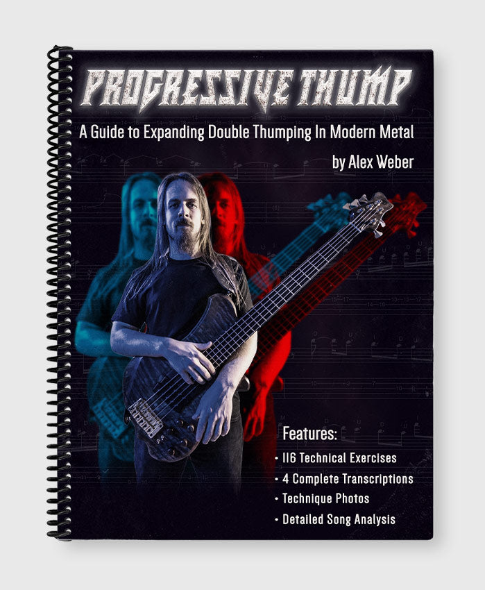 Alex Weber: Progressive Thump Official Bass Tab Book – Sheet Happens