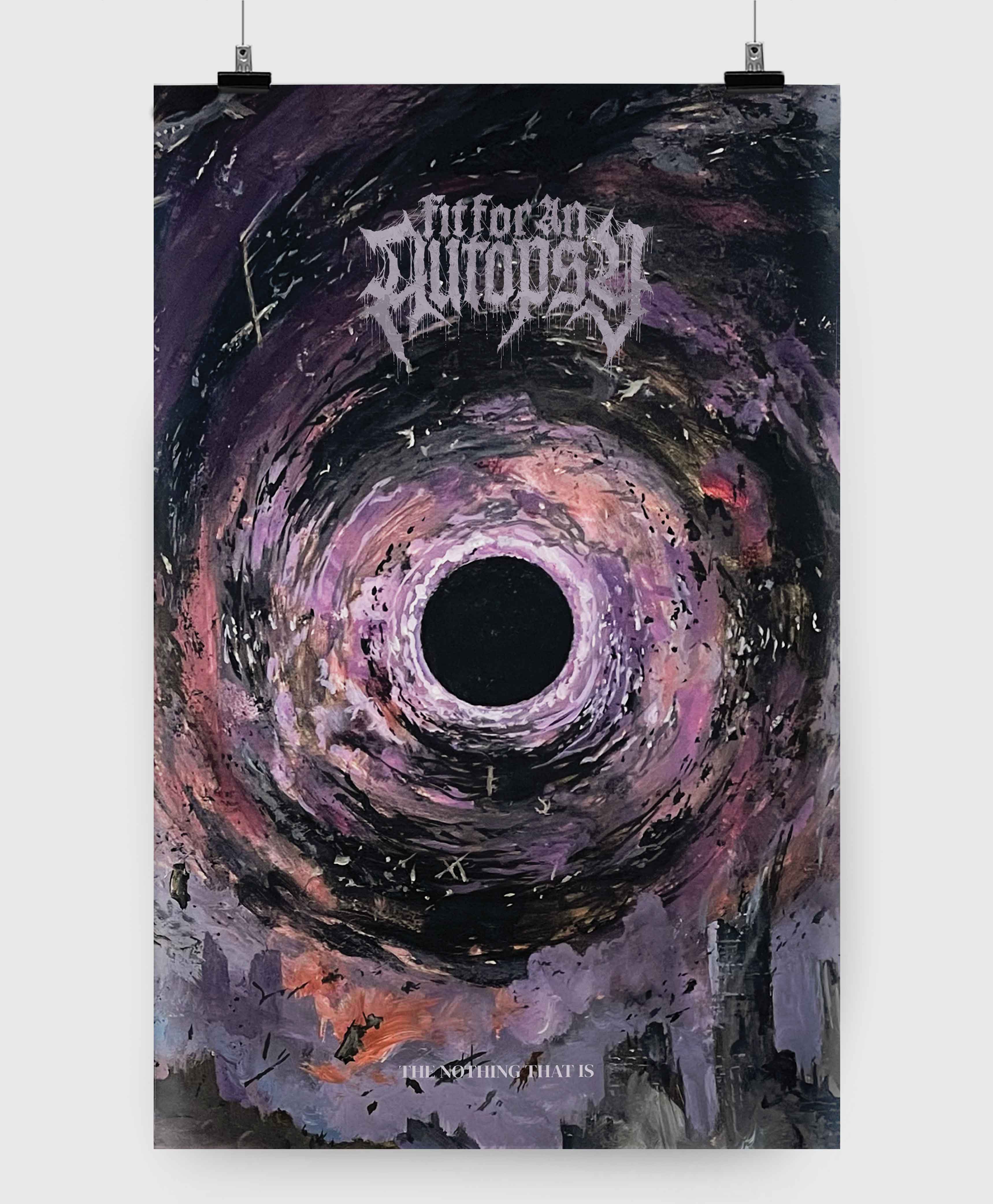Fit For An Autopsy: The Nothing That Is - Poster – Sheet Happens