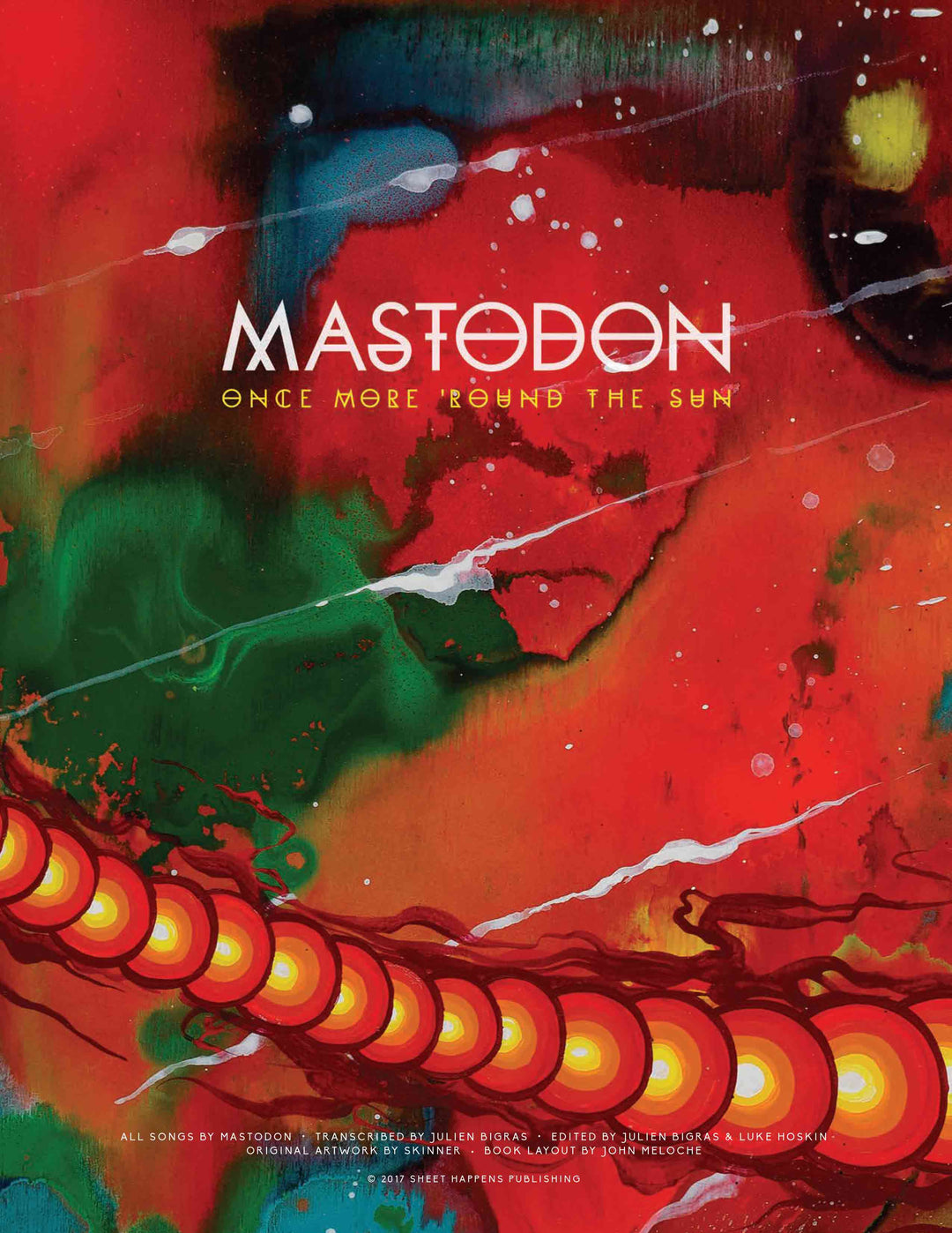 Mastodon: Once More Round The Sun Official Drums Tab Book – Sheet Happens