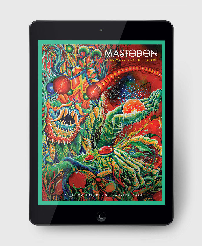 Mastodon: Once More Round The Sun Official Drums Tab Book – Sheet Happens