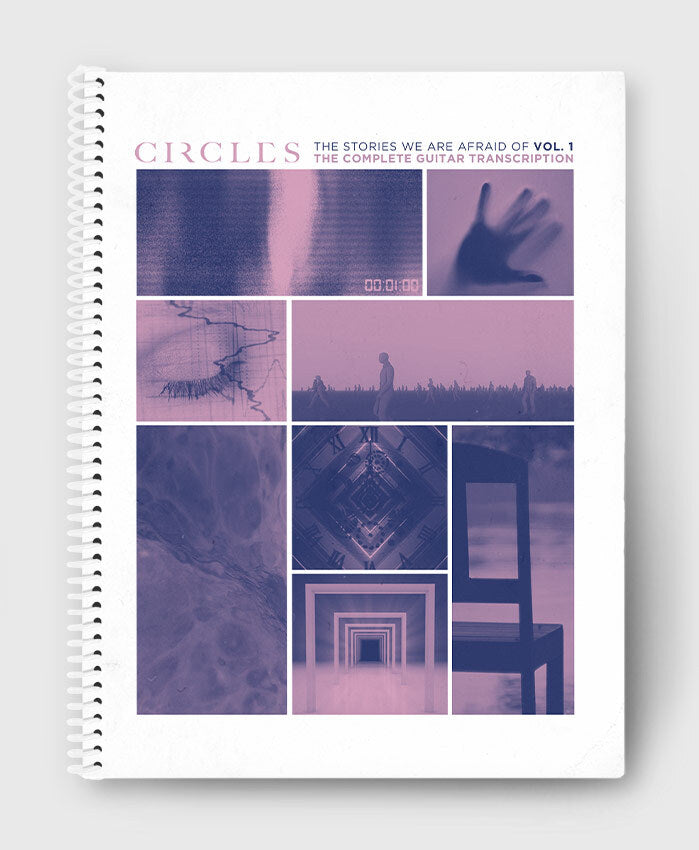 Circles: The Stories We Are Afraid Of | Vol.1 Official Guitar Tab Book ...