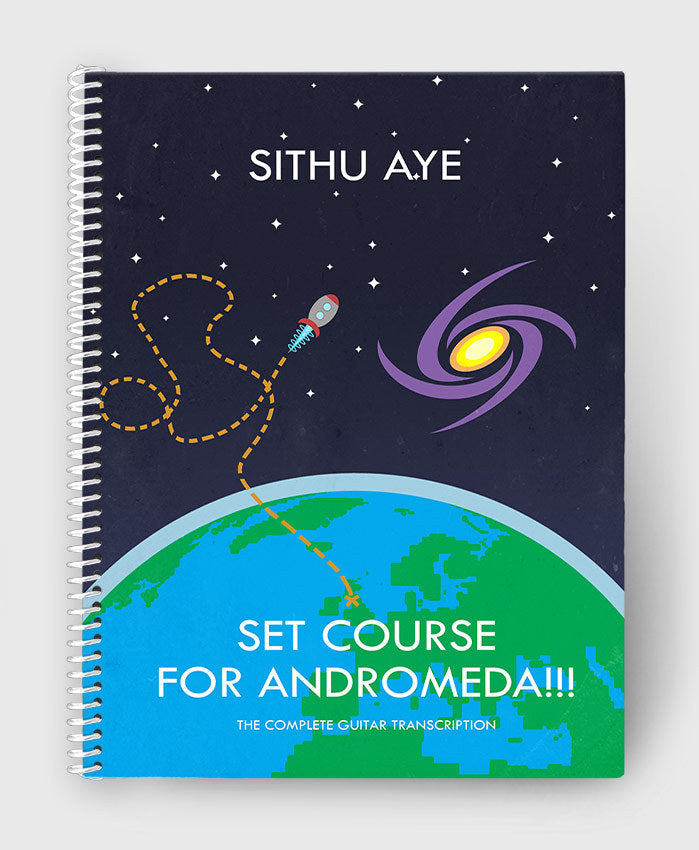 Sithu Aye: Set Course for Andromeda!!! Official Guitar Tab Book – Sheet ...